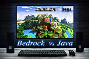 Minecraft Bedrock Vs Java Edition – Which Is Best For You? – MD5 Gaming