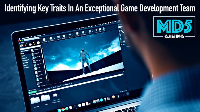 Identifying Key Traits In An Exceptional Game Development Team – MD5 Gaming